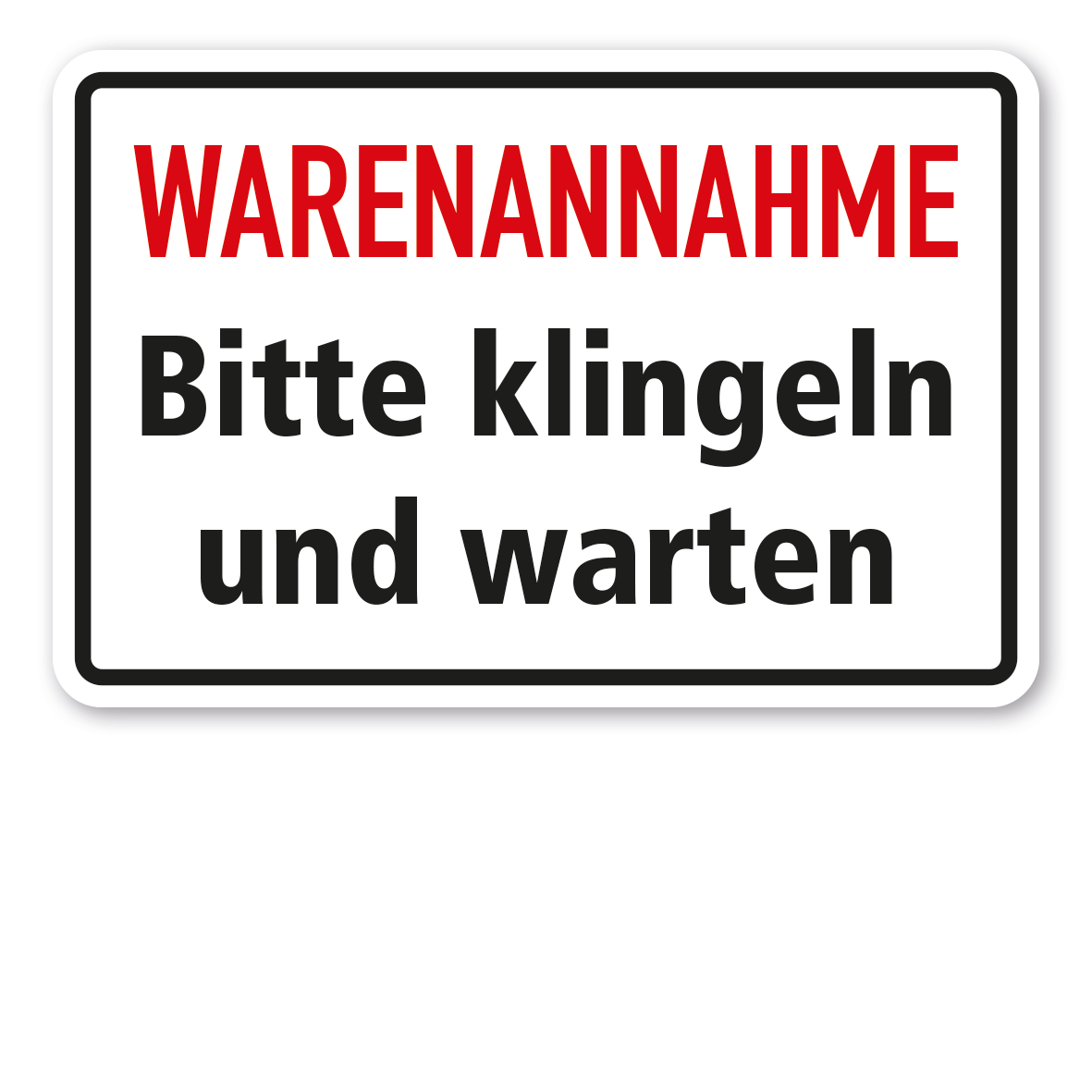Schild Warenannahme - Bitte klingeln und warten- TX-A-238 | ONK Shop